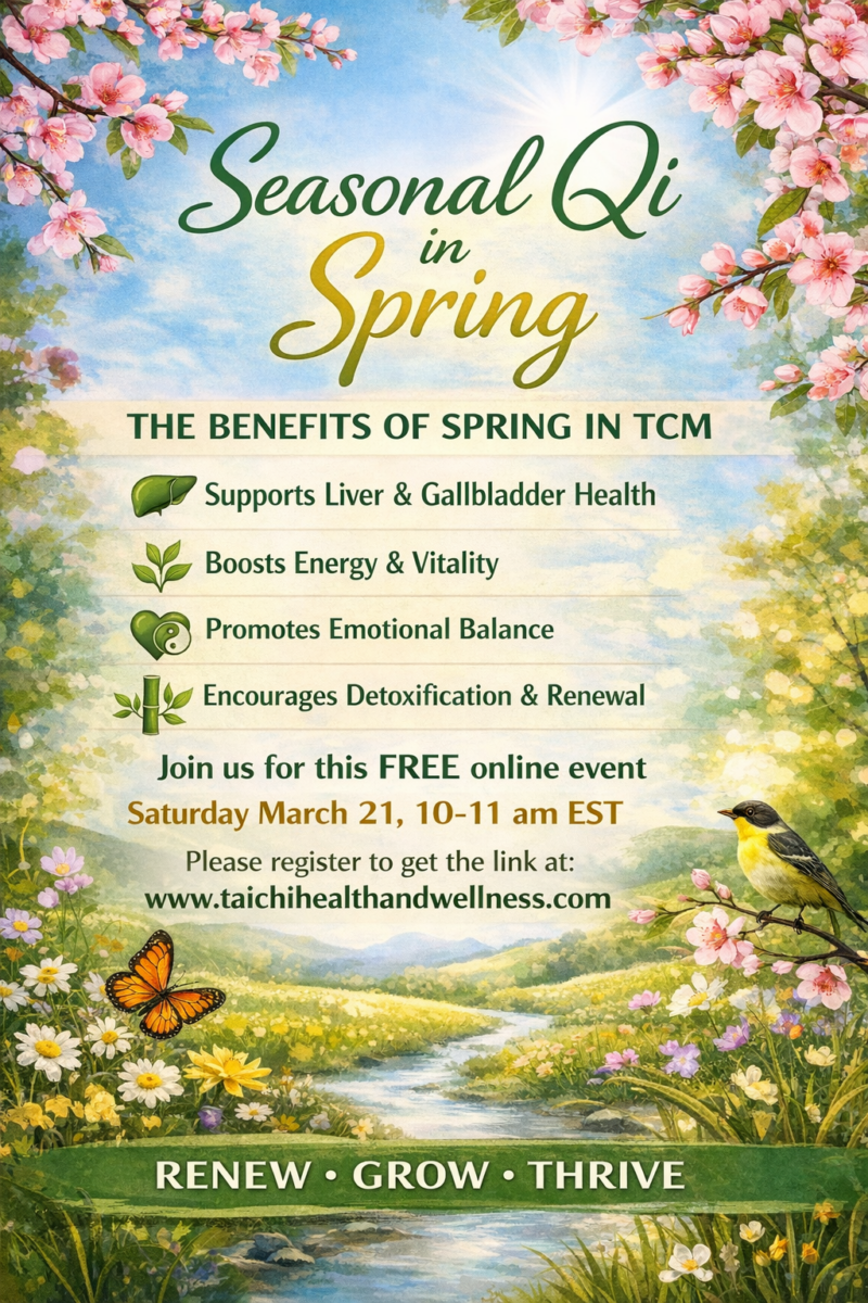 Spring Seasonal Qi – ZOOM – Tai Chi for Health & Wellness